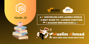 Serverless AWS Lambda NodeJS-A Best Guide to λ Lambda - 21