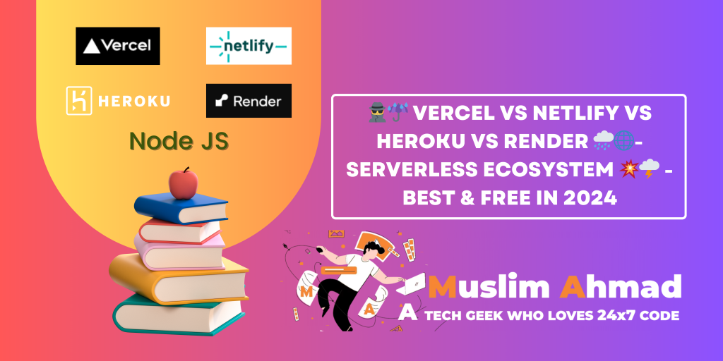 🕵️ Vercel vs Netlify vs Heroku vs Render - Best & Free 2024